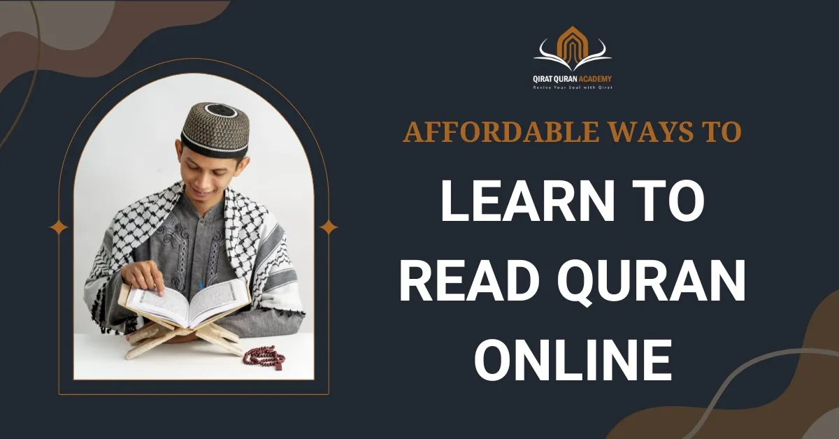 Learn to Read Quran Online: Affordable Classes